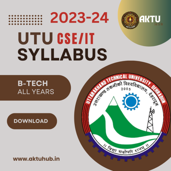 AKTU Syllabus Overview for B.Tech All Year Courses download