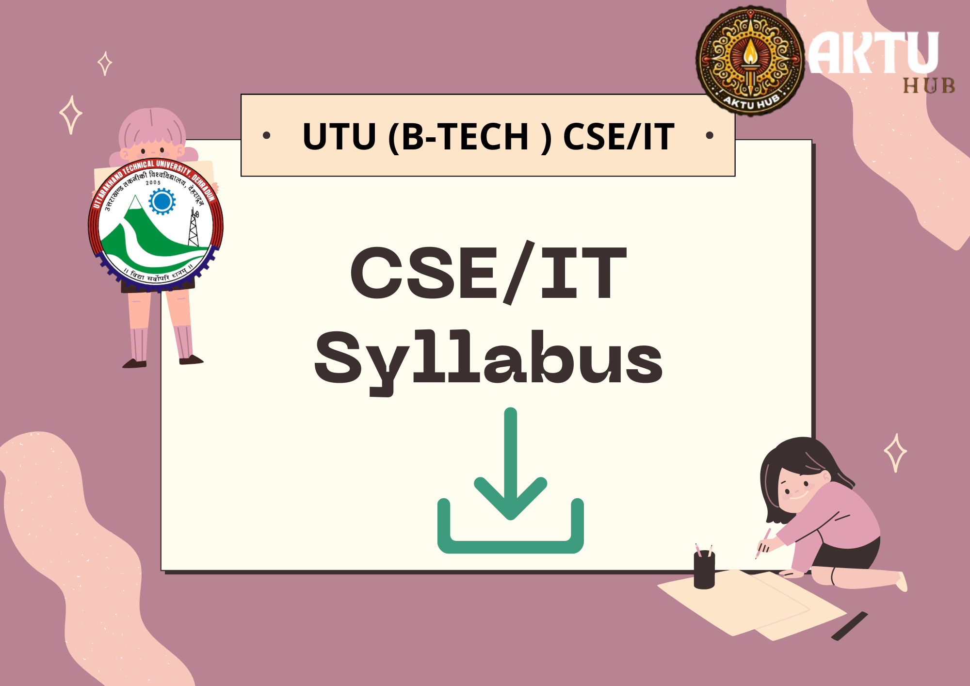 Download UTU B-Tech CSE and IT Old Question Papers 2024