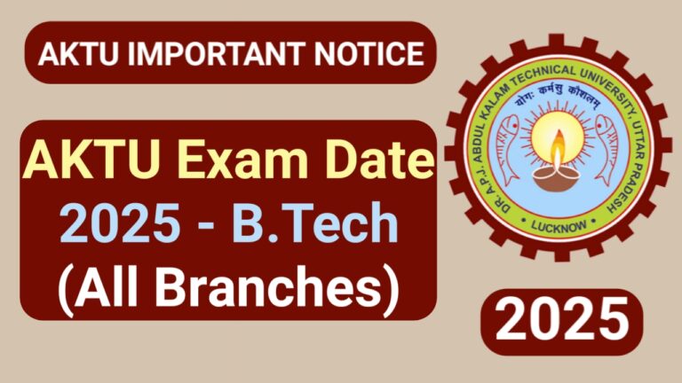 AKTU Exam Form 2025: Last Date Extended to 20 June